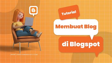 tutorial membuat blog di blogspot youtube