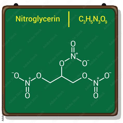 Chemical Structure Of Nitroglycerin C3h5n3o9 Stock Vector Adobe Stock