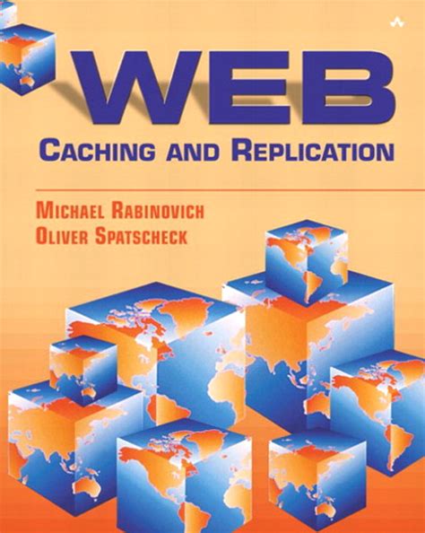Web Caching And Replication Informit