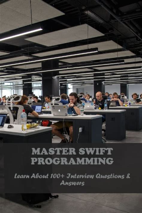 Master Swift Programming Learn About 100 Interview Questions And Answers