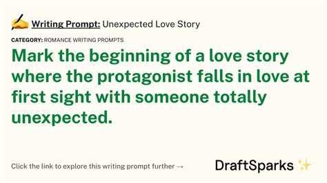 Writing Prompt Unexpected Love Story • Draftsparks