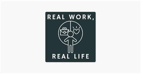 ‎real Work Real Life On Apple Podcasts