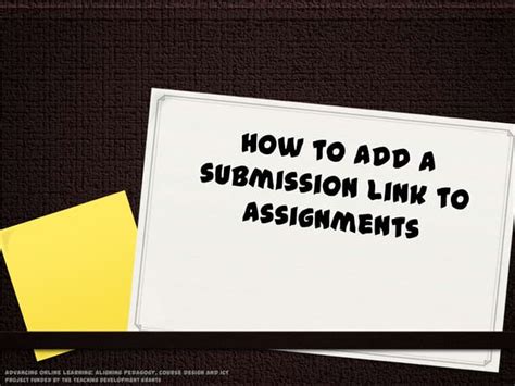 Adding Link For Assignment Submission Ppt