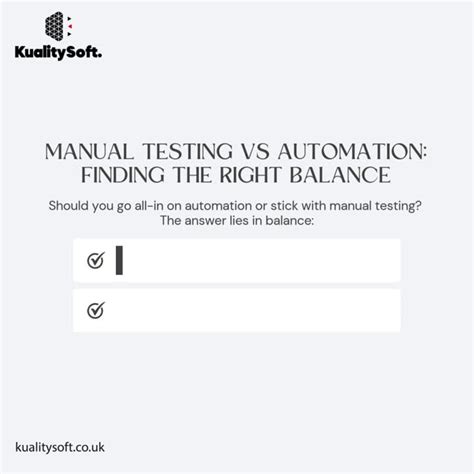 Manual Testing Vs Automation Finding The Right Balance ⚖️ Should You Go… Kualitysoft