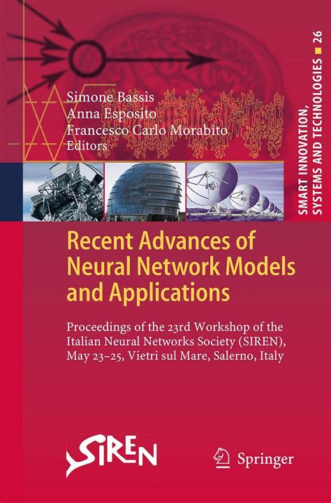Recent Advances Of Neural Network Models And Applications Proceedings Of The 23rd Workshop Of