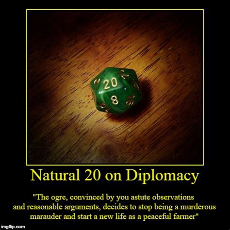 Natural 20 On Diplomacy Imgflip