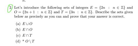 Solved Let S Introduce The Following Sets Of Integers Chegg Com