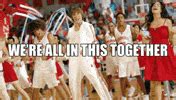 Were All In This Together S Find And Share On Giphy Were All In This Together S Find And Share On Giphy