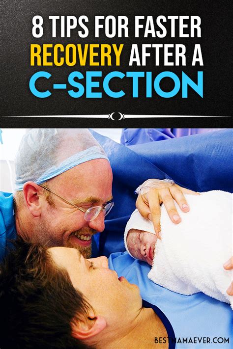 8 Helpful Tips For Faster Recovery After A C Section Postpartum Care