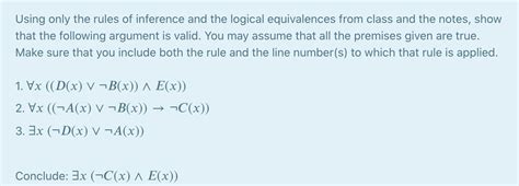 Solved Using Only The Rules Of Inference And The Logical