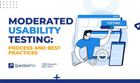 Moderated Usability Testing Process And Best Practices