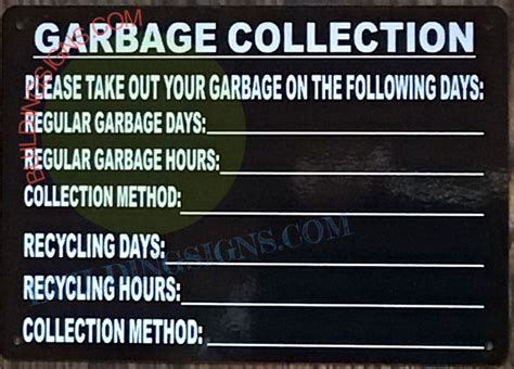 Garbage Collection Sign 7x10black Aluminum Hpdsignsnyc