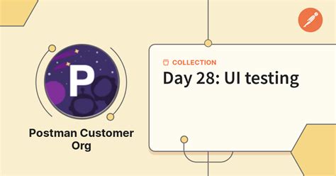 Day 28 Ui Testing Documentation Postman Api Network
