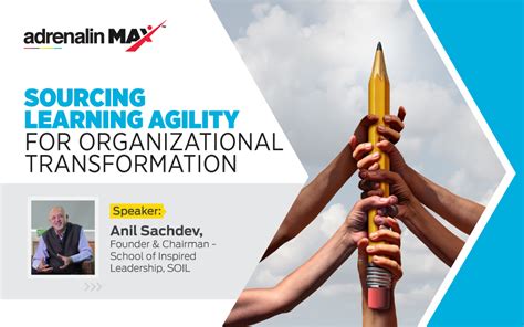 Sourcing Learning Agility For Organizational Transformation Nasscom