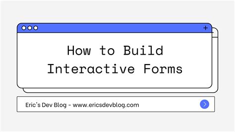 How To Build Interactive Forms Using HTML And CSS Eric S Dev Blog