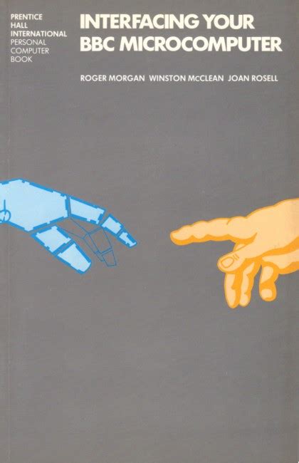 Interfacing Your Bbc Microcomputer Book Computing History