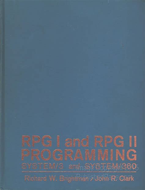 Rpg I And Rpg Ii Programming System3 And System360 Books Amazonca