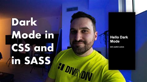 Dark Mode In Css And In Sass Crash Course Youtube