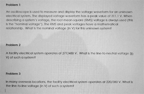 Solved Problem An Oscilloscope Is Used To Measure And Display The