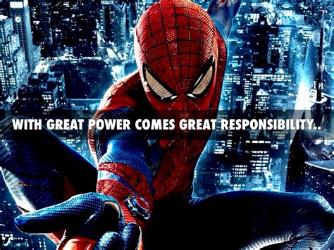 With Great Power Comes Great Responsibility David M Masters