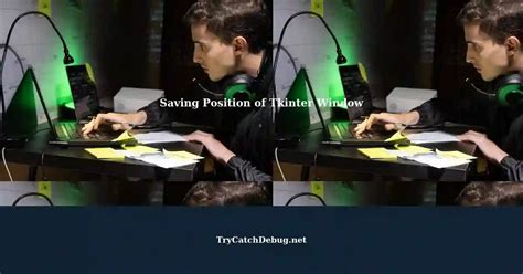 Accurately Saving And Restoring Position Of Tkinter Main Window