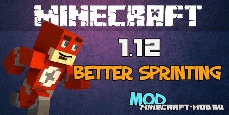Скачать мод Better Sprinting для Майнкрафт 1 12