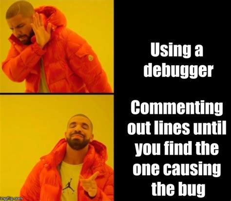 How To Debug Your Code R Programmerhumor
