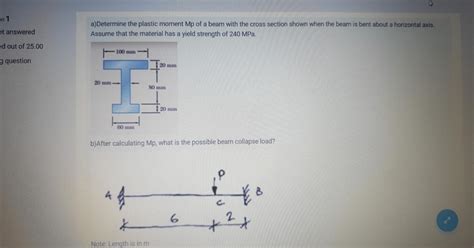 Solved On Et Answered A Determine The Plastic Moment Mp Of Chegg Com