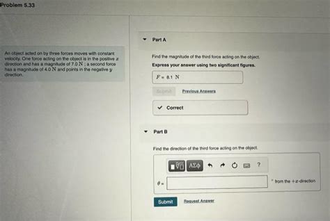 Solved An Object Acted On By Three Forces Moves With