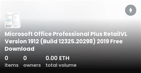 Microsoft Office Professional Plus Retailvl Version 1912 Build 12325 20298 2019 Free Download