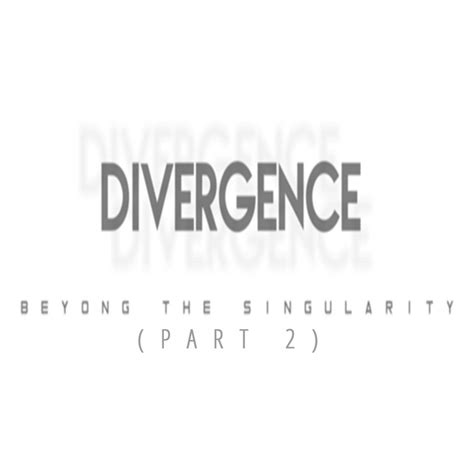Divergence Beyond The Singularity Part 2 Box Shot For Pc Gamefaqs