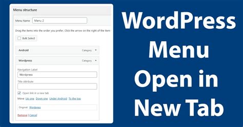 How To Make Wordpress Menu Open In New Tab Reveal That
