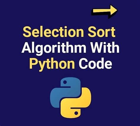 Mona Asghari On Linkedin Sorting Algorithms In Python Part 1 Selection Sort