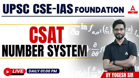 Number System CSAT UPSC CSE Foundation By Yogesh Sir YouTube