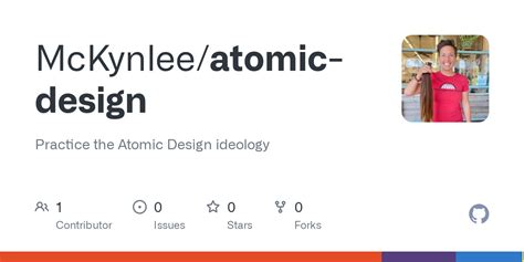 GitHub McKynlee Atomic Design Practice The Atomic Design Ideology