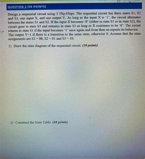 Solved Question 2 35 Points Design A Sequential Circuit