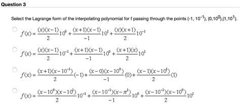 Solved Question Select The Lagrange Form Of The Chegg