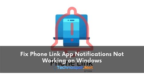 How To Fix Phone Link App Notifications Not Working On Windows