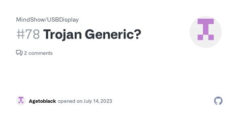 Trojan Generic · Issue 78 · Mindshowusbdisplay · Github