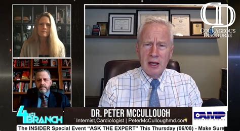 4th Branch Interviews Dr Mccullough