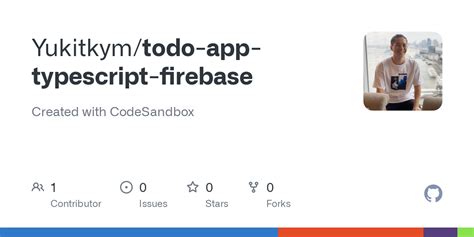 github yukitkym todo app typescript firebase created with codesandbox