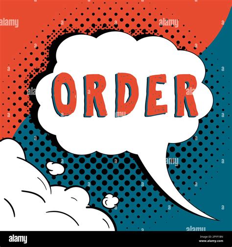 Sign Displaying Order Business Approach Arrangement Of People Or Things Relation Each Other