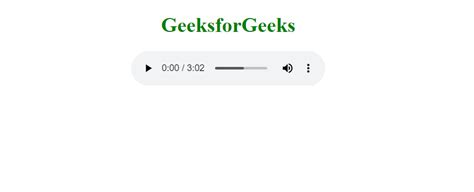 How To Make A Loading Bar For An Html5 Audio Element Geeksforgeeks