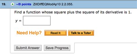 Solved Find A Function Whose Square Plus The Square Of Its