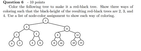 Solved Question 6 10 ﻿pointscolor The Following Tree To