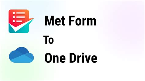Connect Metform With Onedrive Integration In Less Than 2 Minutes Bit Apps