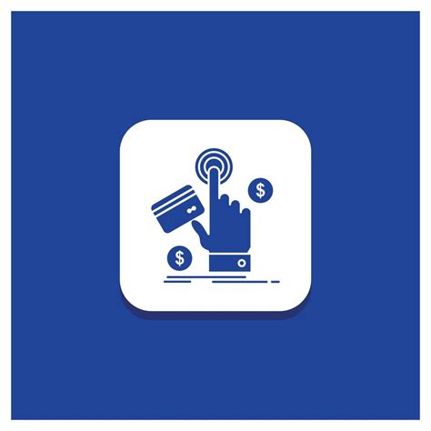 Blue Round Button For Ppc Click Pay Payment Web Glyph Icon 12943695 Vector Art At Vecteezy
