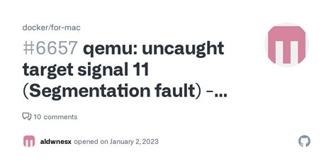 Qemu Uncaught Target Signal 11 Segmentation Fault Core Dumped