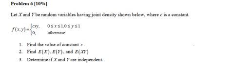 Solved Problem Let X And Y Be Random Variables Chegg Com