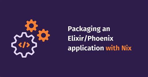 Locally Deploy Phoenix Liveview Using Nix Questions Help Elixir